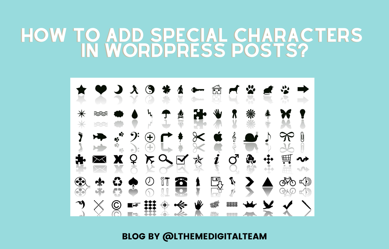How To Easily Add Special Characters In WordPress Posts 2023 LTHEME