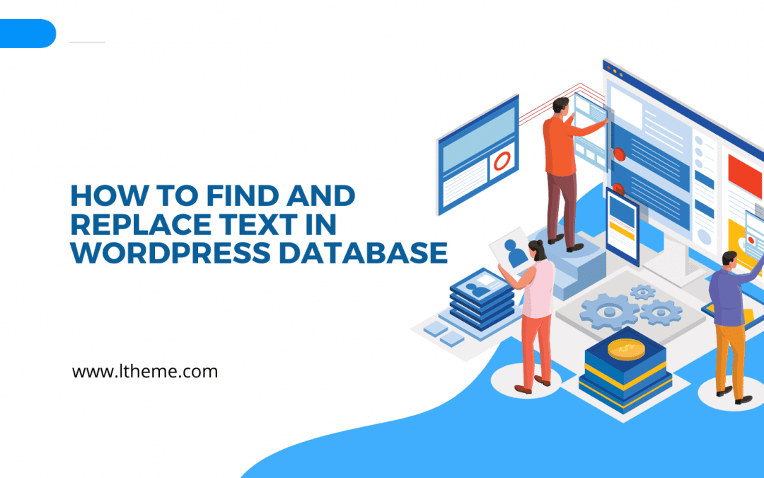 How To Find And Replace Text In WordPress Database 2024 LTHEME