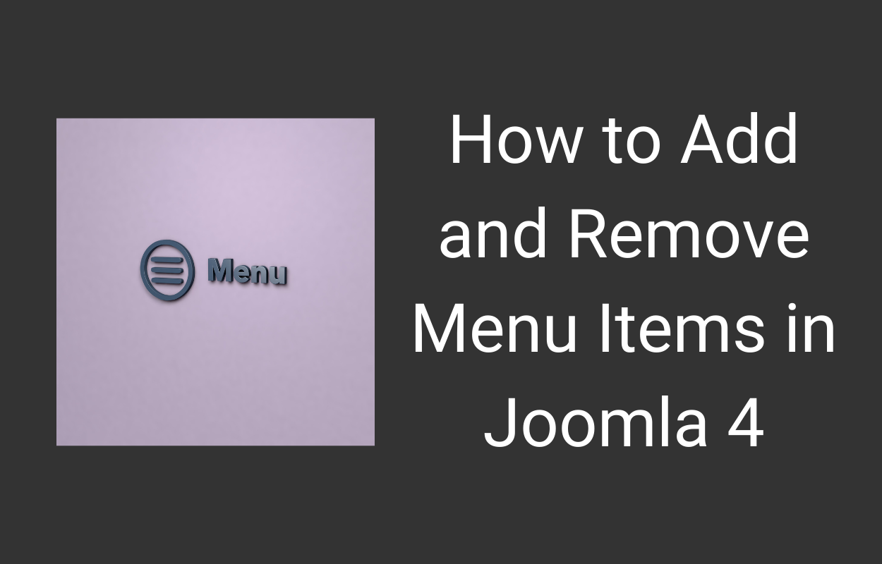 How To Add And Remove Menu Items In Joomla 4 2023 LTHEME