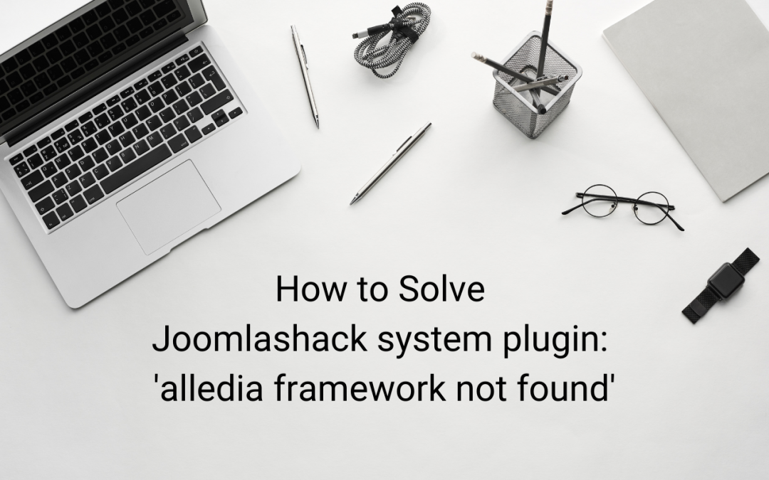 Joomlashack system plugin: 'alledia framework not found' - LTHEME