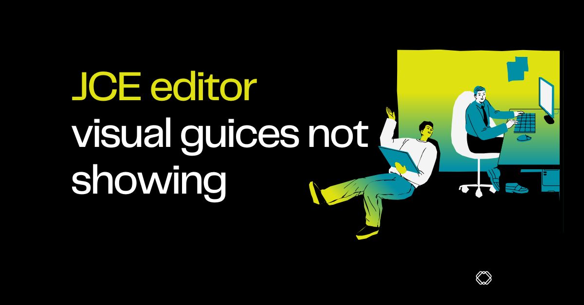 JCE editor visual guides not showing: How to solve it? - LTHEME