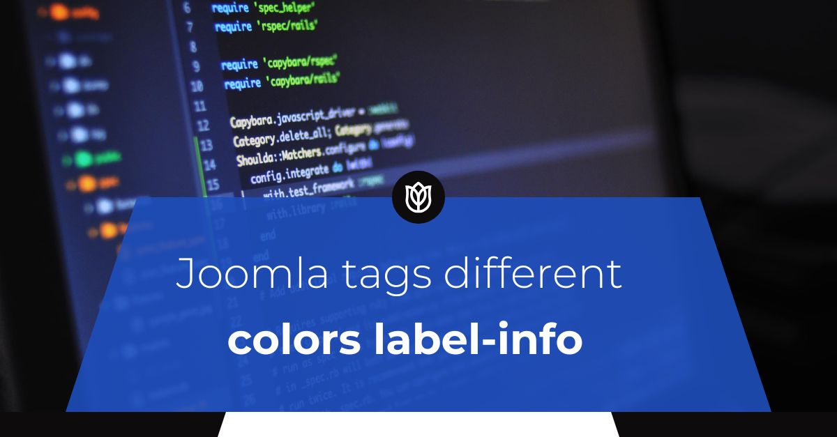 How to set Joomla tags different colors label-info - LTHEME